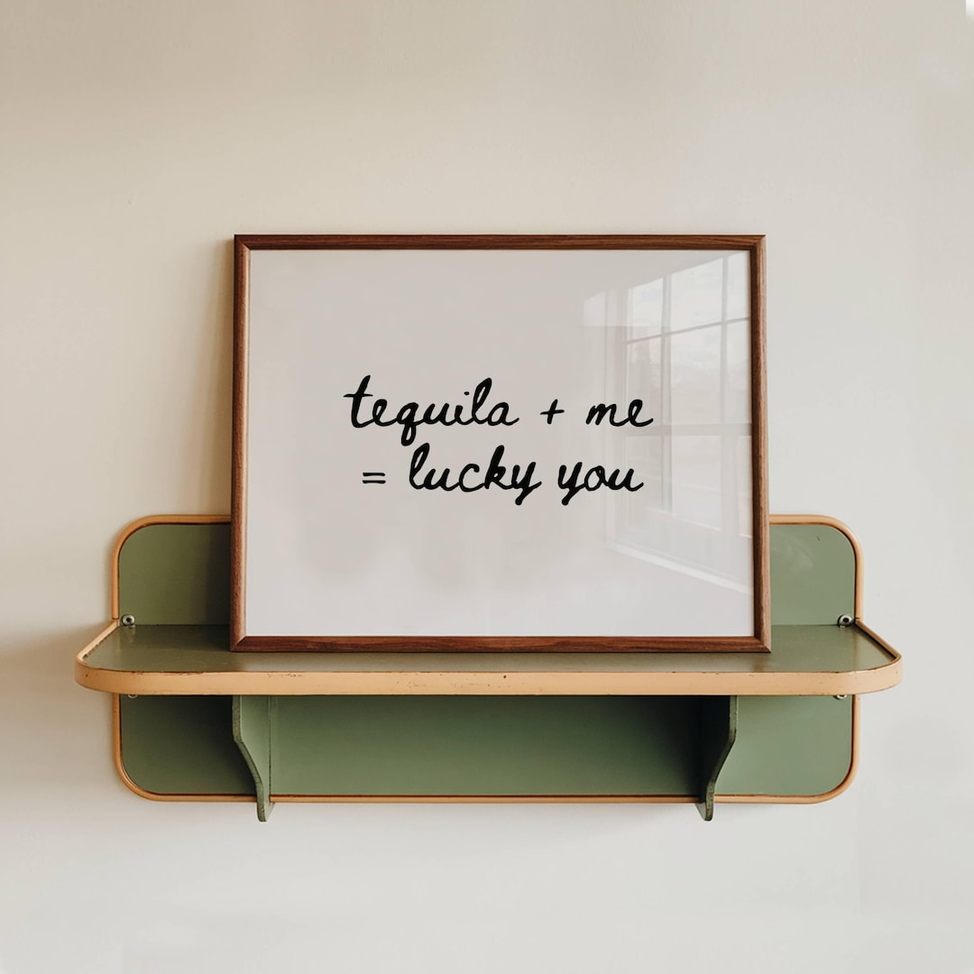 Funny Tequila Wall Art | Minimalist Kitchen Decor | Trendy Bar Cart ...