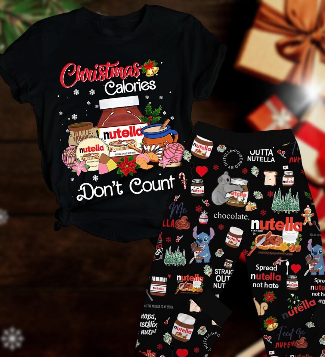 Stitch Spread Nutella Pajamas, Christmas Calories Don't Count Pj Set ...