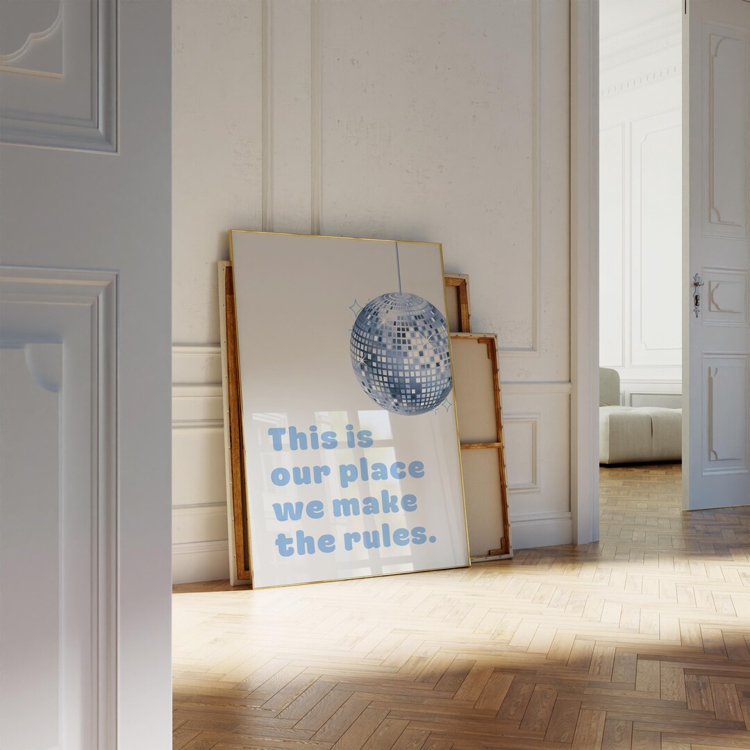 This is Our Place We Make the Rules Wall Art | Taylor Swift Printable ...