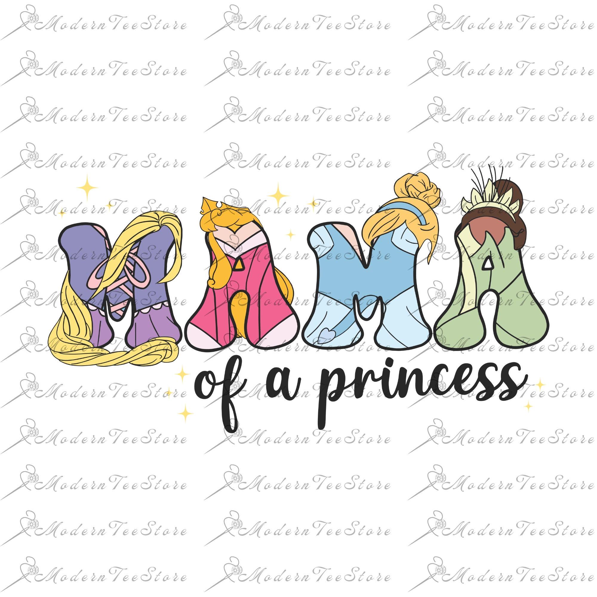 Mama Princess PNG, Mama of a Princess Png, Mama of a Princess Svg, Mama ...