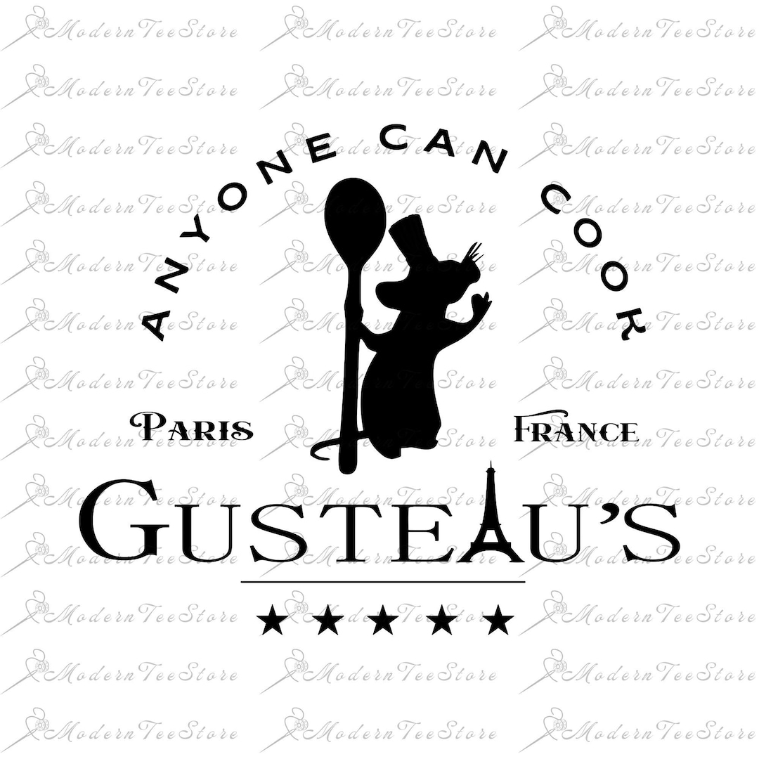 Gusteau's Anyone Can Cook SVG, Ratatouille Png, Little Chef Png, Remy ...
