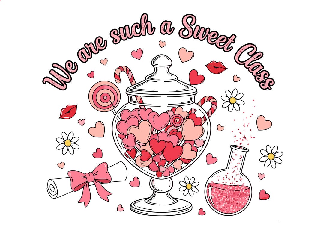 Sweet Class PNG Sublimation Design, Teacher Appreciation Clipart, Cute ...