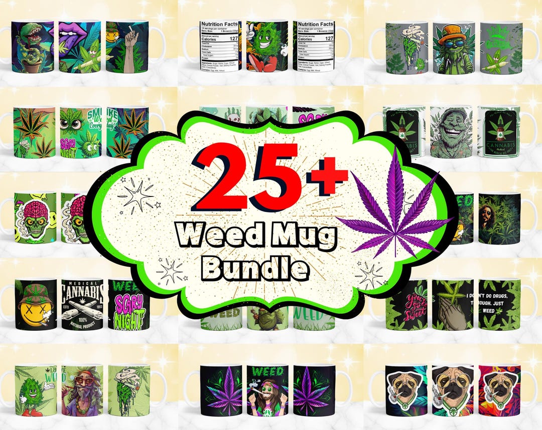 25 + Weed Mug Wrap Designs, Weed Lover Mug Sublimation Designs, 11oz ...