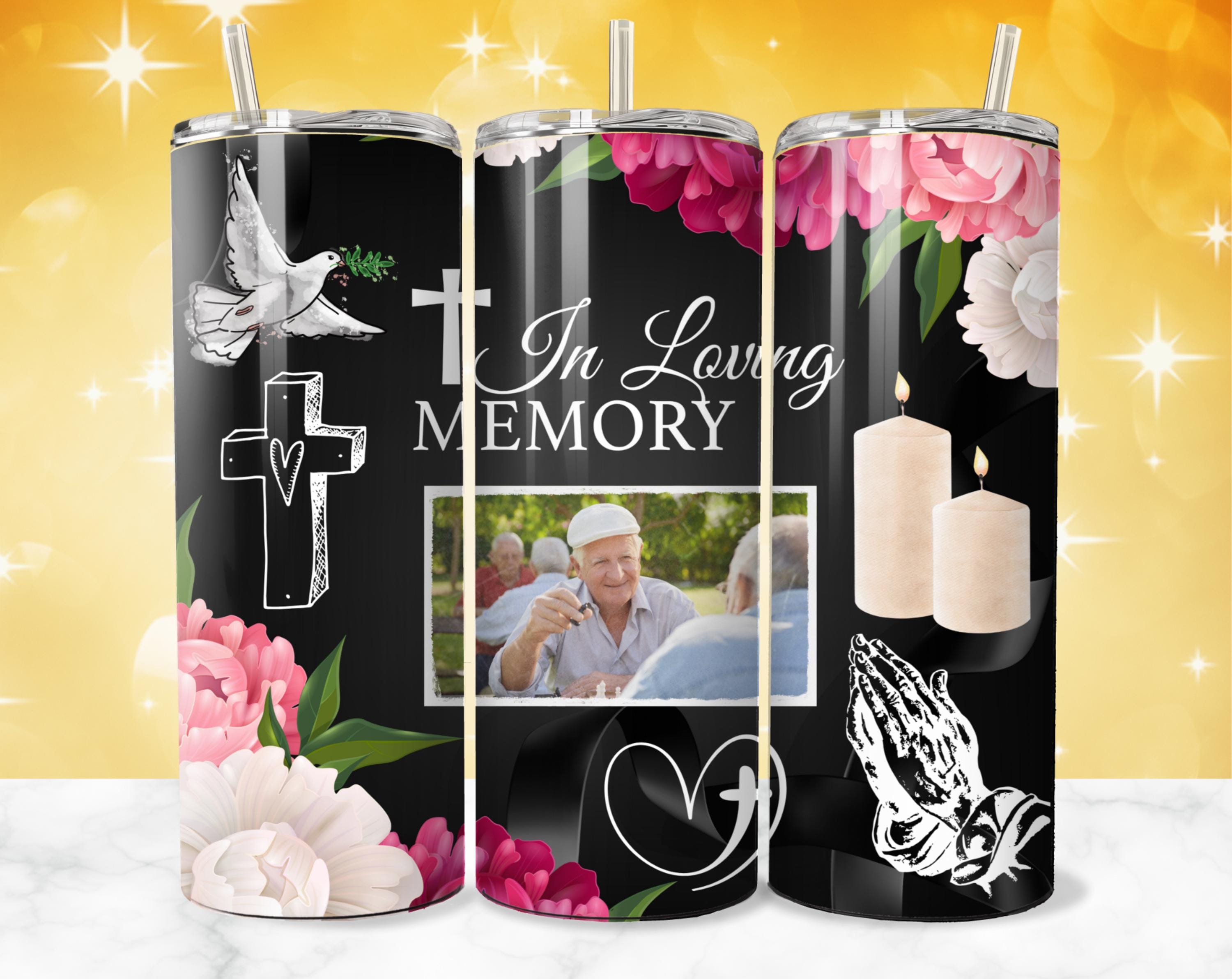 100 + Memorial Tumbler Wrap Designs, in Loving Memory Tumbler, Dad ...