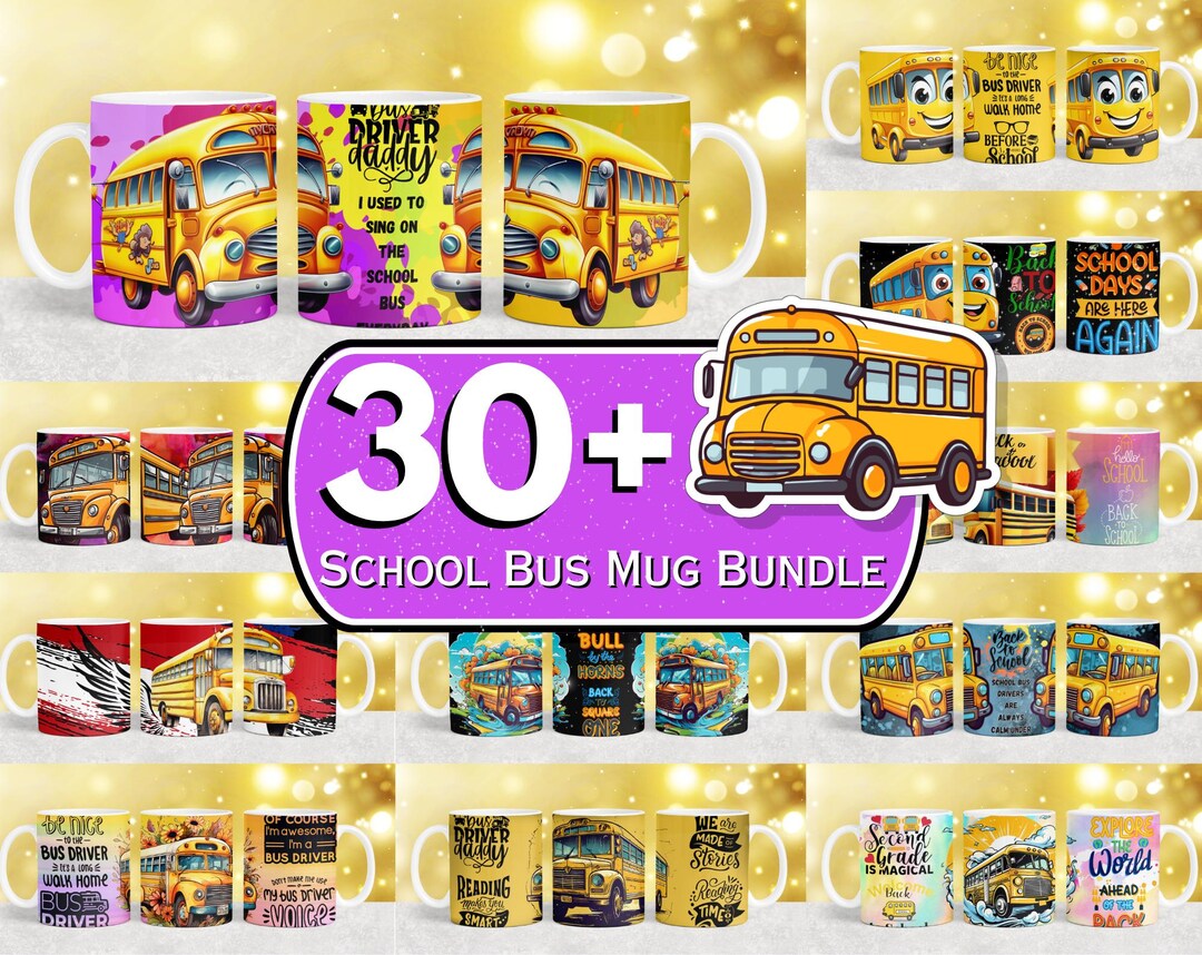 30 + School Bus Mug Wrap Designs, Best Bus Driver Ever Mug Wrap, School ...