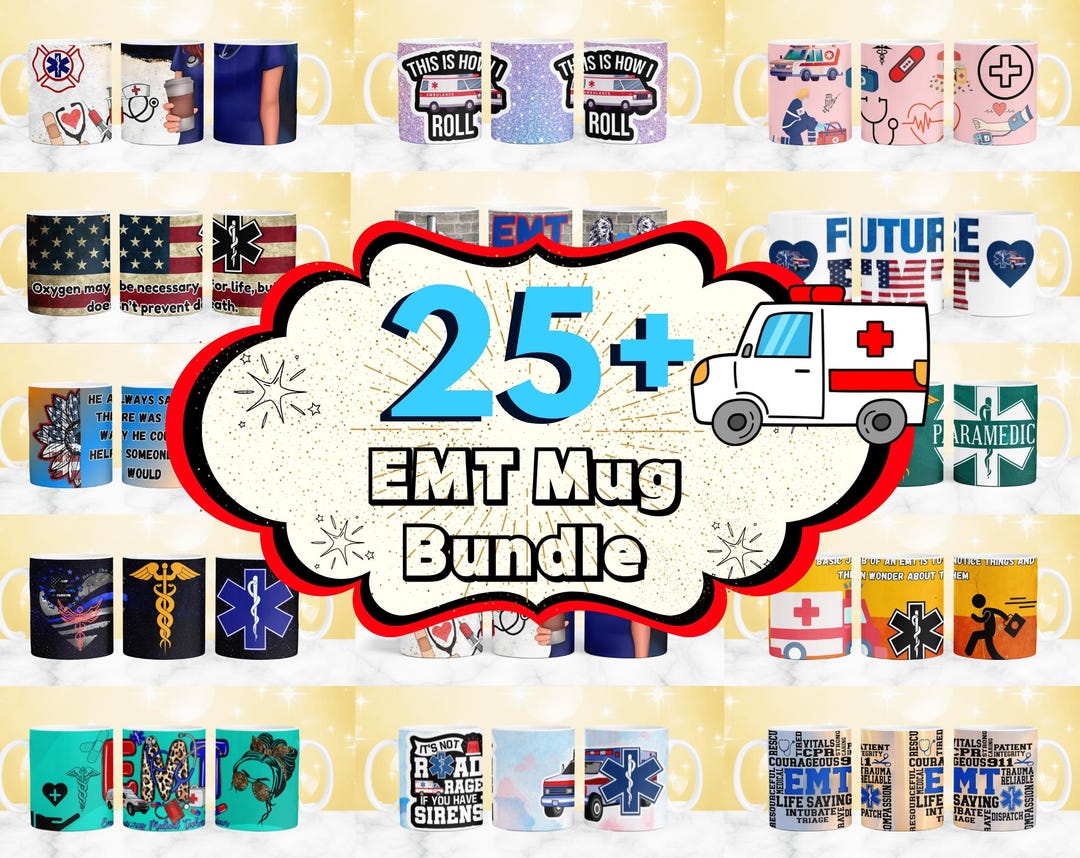 25 + EMT Mug Wrap Bundle, Paramedic Life Mug Sublimation, Emergency ...