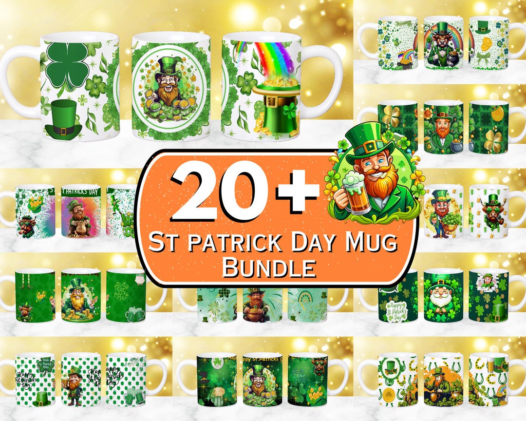 20 + St Patricks Mug Wrap Designs, 11oz & 15oz Patricks Mug, Shamrock ...