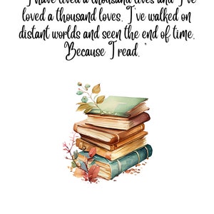 Quote Print i Have Lived a Thousand Lives and Ive Loved a Thousand ...
