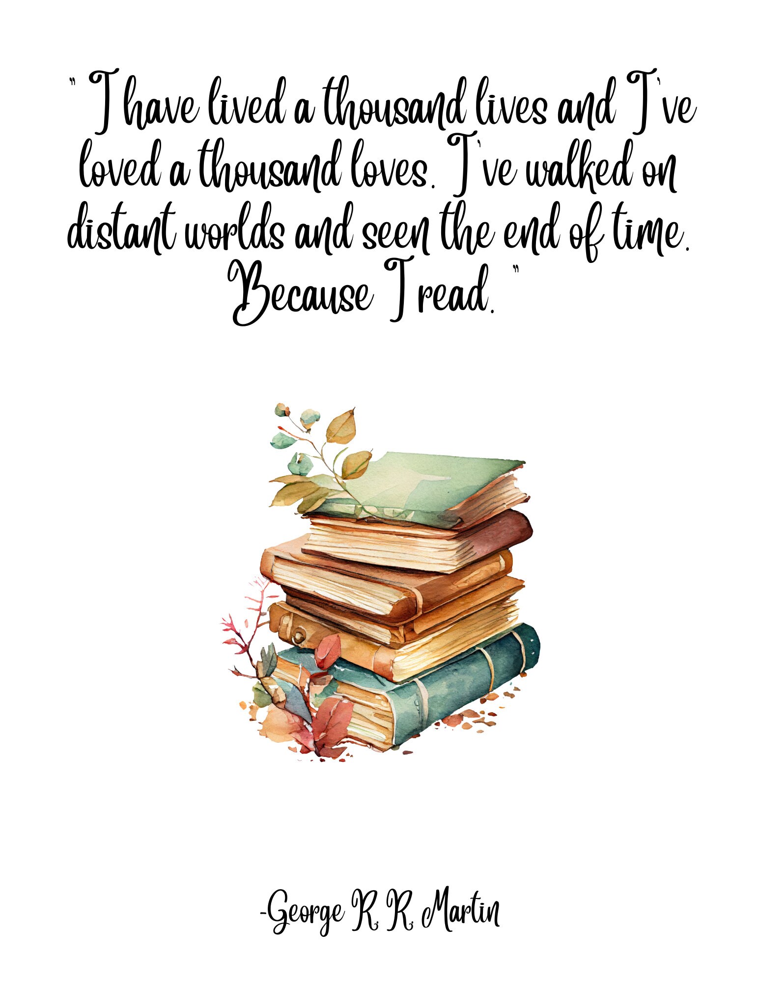 Quote Print i Have Lived a Thousand Lives and Ive Loved a Thousand ...