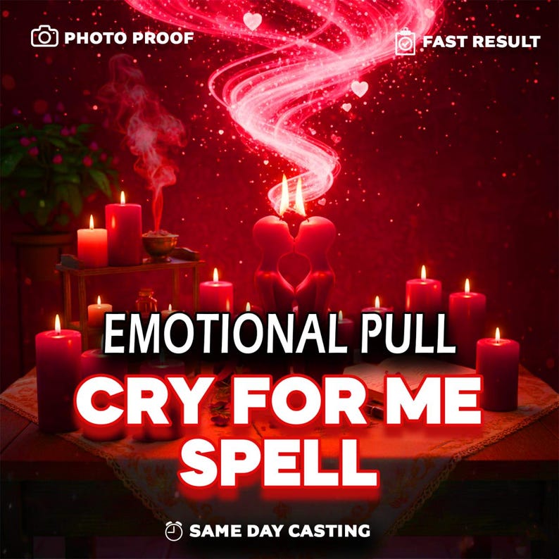 CRY for ME SPELL, Emotional Spell, Regret Magic, Make Them Cry, Lover ...