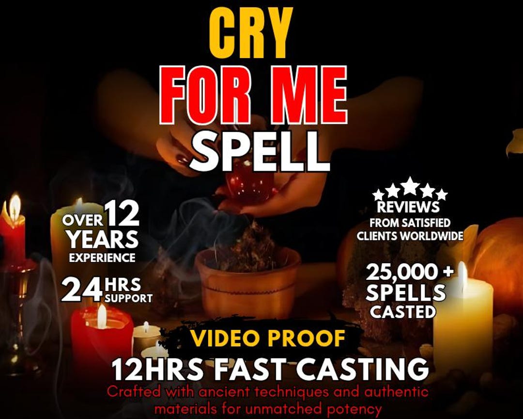 CRY FOR ME Spell | Intense Emotions | Powerful Love | Irresistible ...