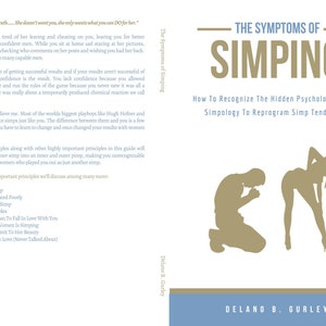 Simpology 101: the Symptoms of Simping - the Hidden Psychology Behind ...