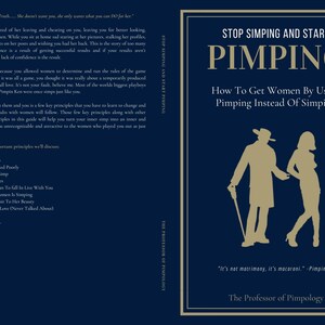 Stop Simping and Start Pimping - How to Get Women by Using Pimping ...