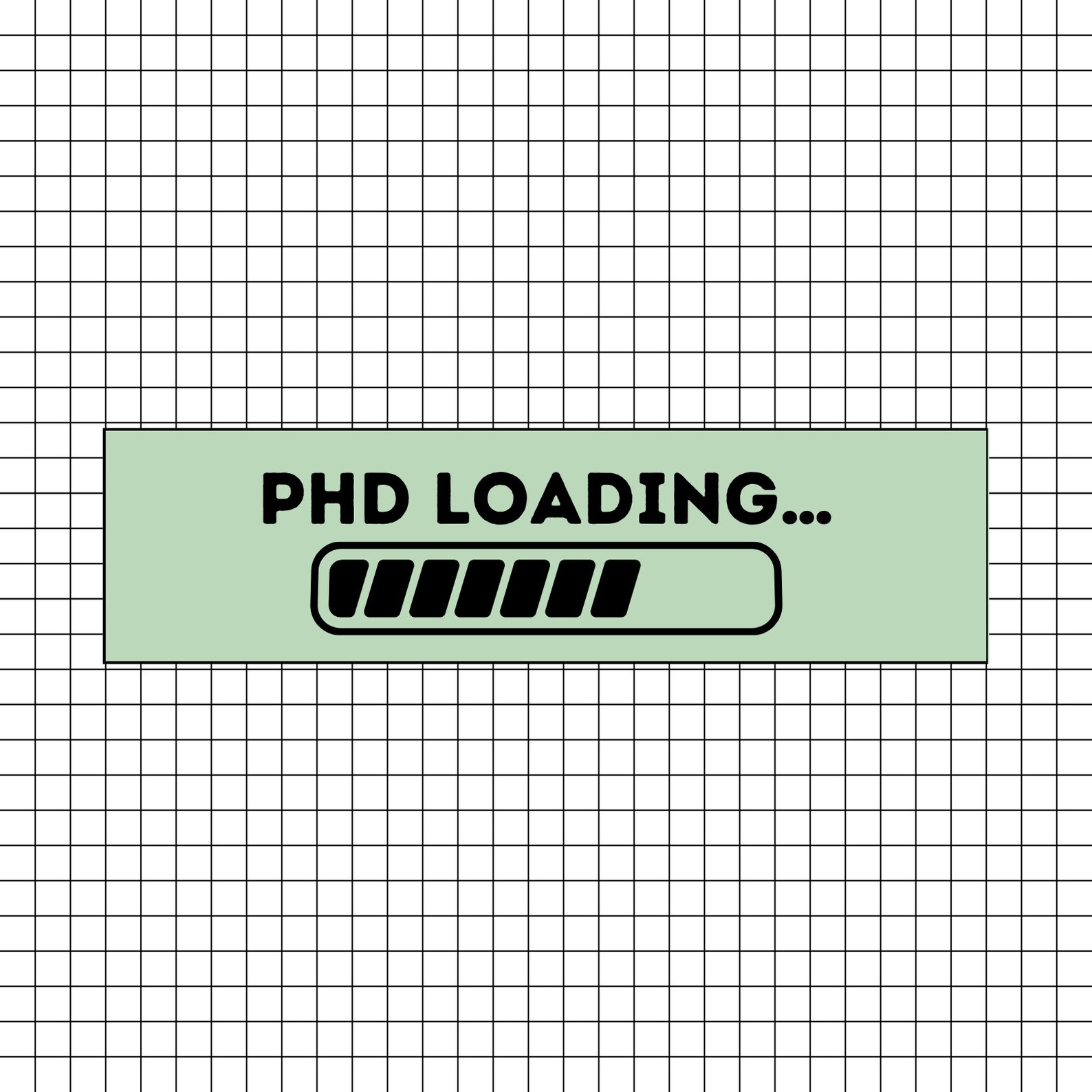 Phd Loading - Funny Phd Stickers, Phd Graduate Student, Social Science ...