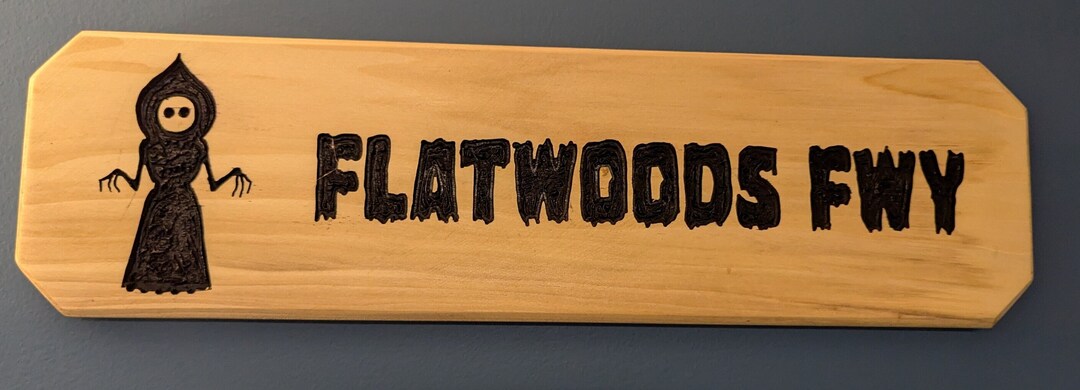 Handmade Flatwoods Monster Street Sign. Free-hand Routing, No CNC ...
