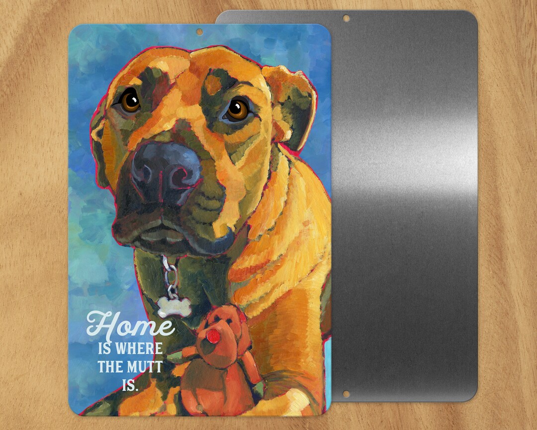 Mutt Metal Sign,coworker Gift,hostess Gift,housewarming Gift,in Memory ...