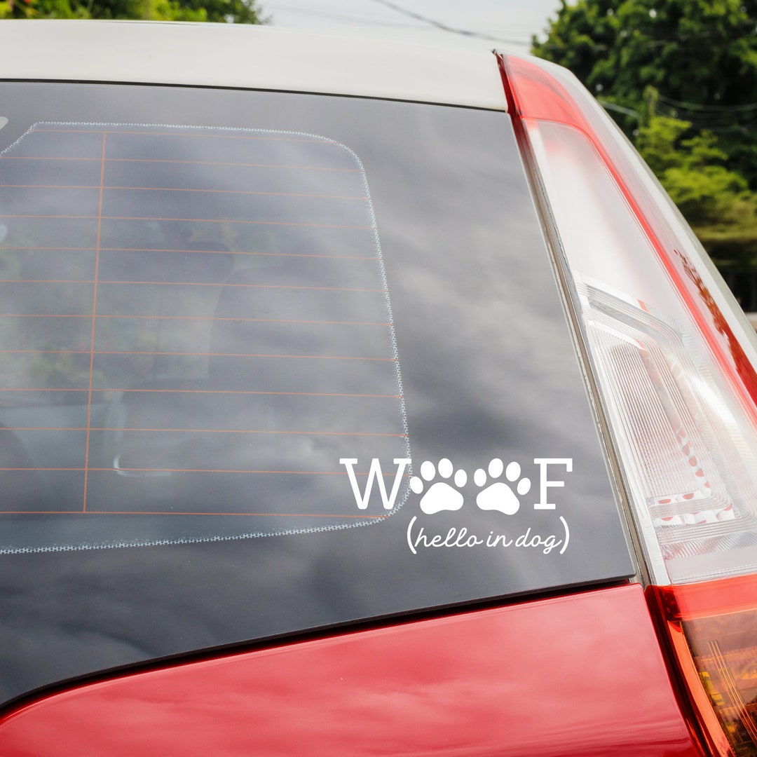Woof hello in Dog Decal - Etsy