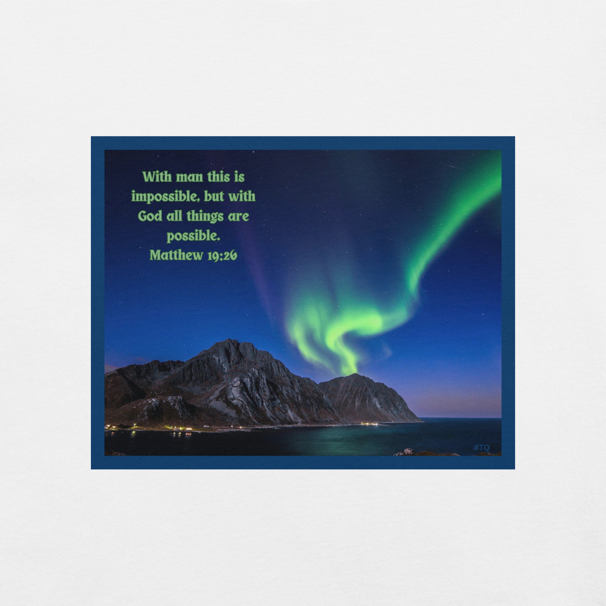 Bible Verses Jesus Quotes With God All Things Possible Aurora Northern ...