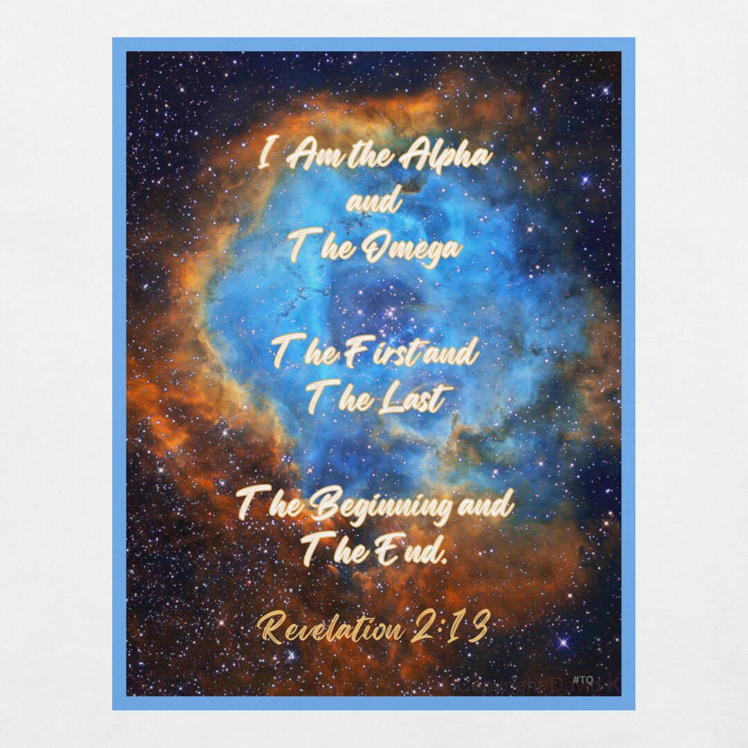 Bible Verse Jesus Quote I Am the Alpha Omega With a Nebula Photo on a ...