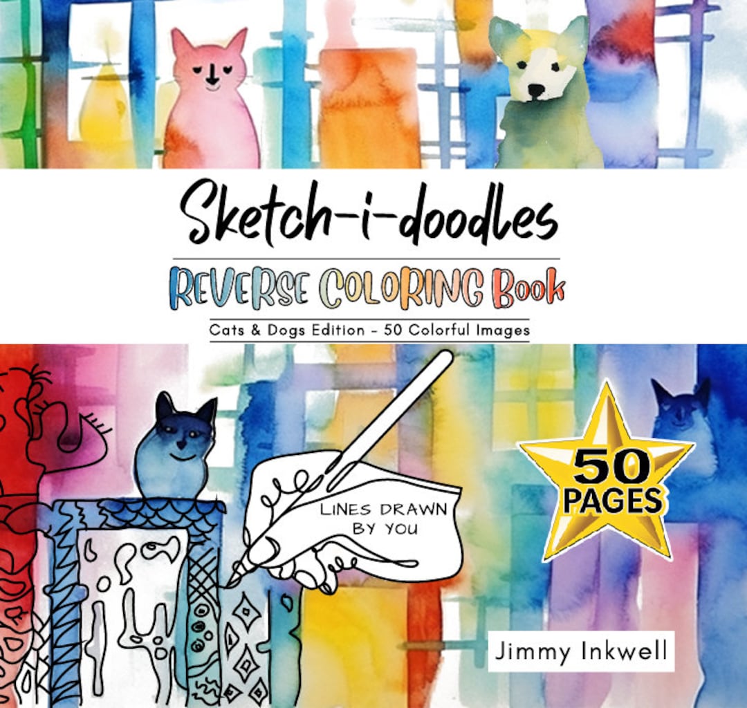 Sketch-i-doodles Reverse Coloring Pages - Cats & Dogs Edition - 8.5 X ...
