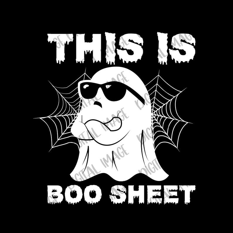 This is Boo Sheet Ghost, Spooky Halloween, Funny, PNG Image ...