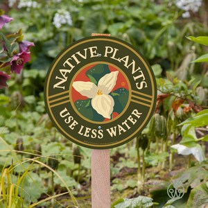 Native Plants - Use Less Water - Garden Sign - Etsy