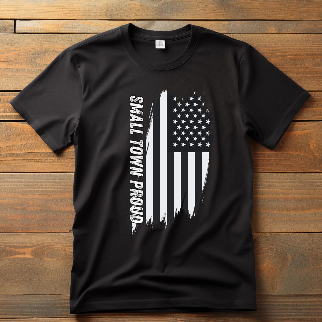 Small Town Flag Tshirt to Show Your Small Town Pride - Etsy