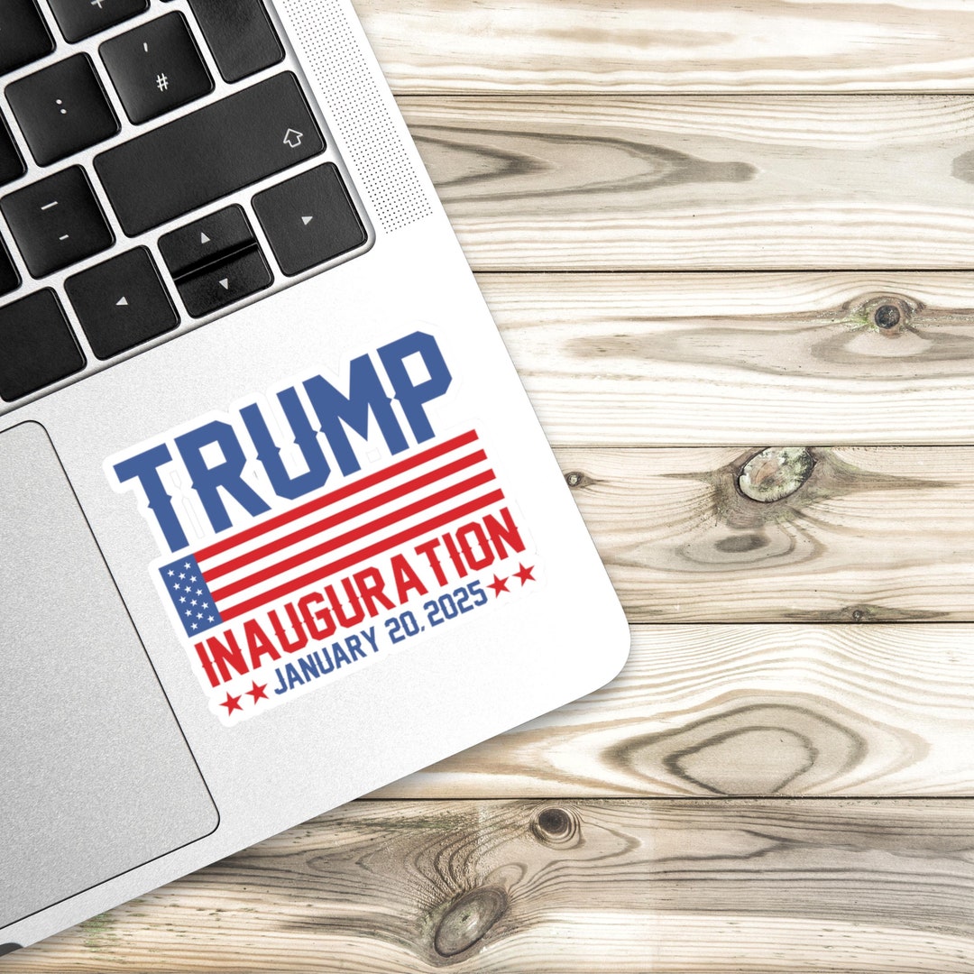 Trump Inauguration Sticker, Kiss-cut Stickers, Political Sticker ...