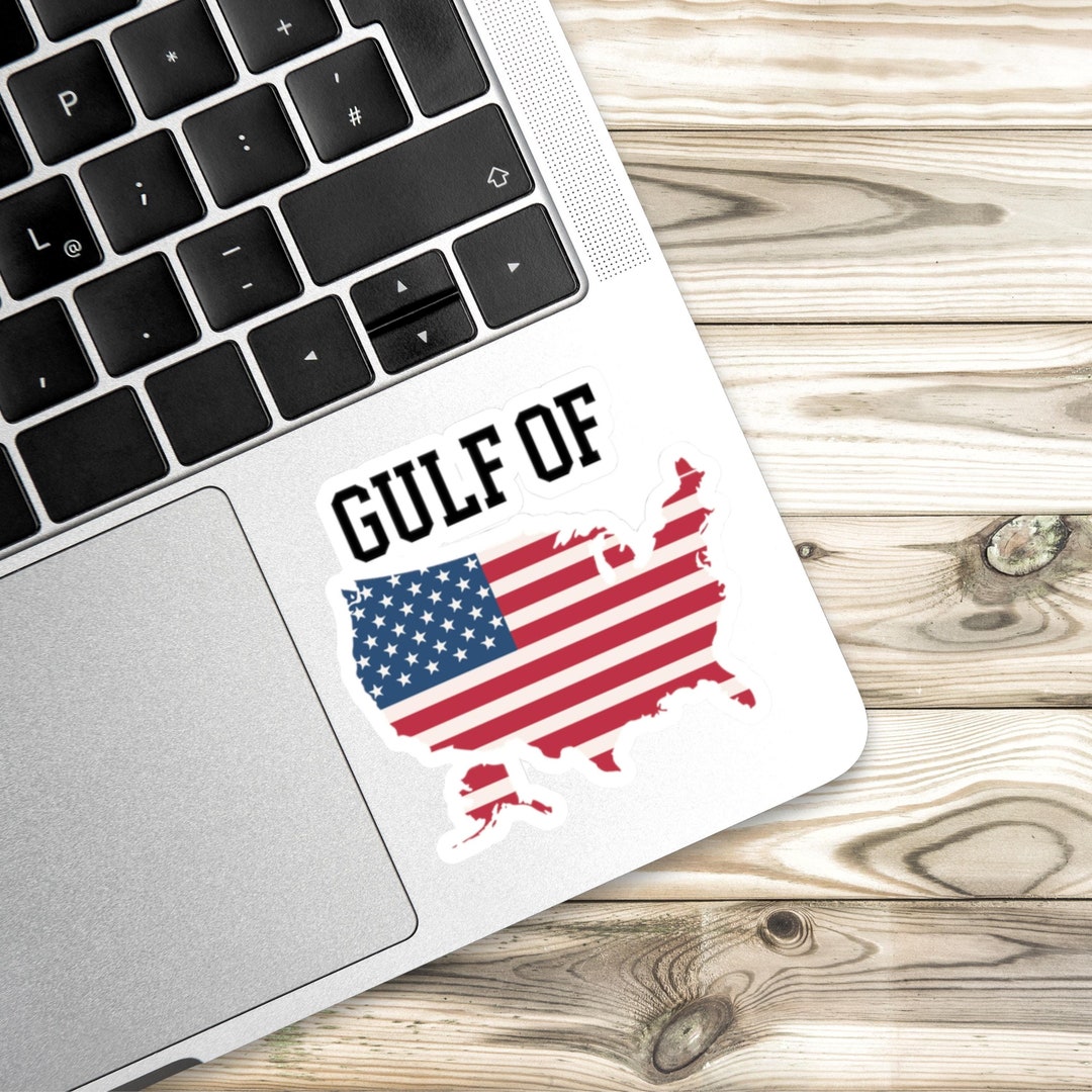 Gulf of America Sticker, America Sticker, Patriotic Sticker, Patriot ...