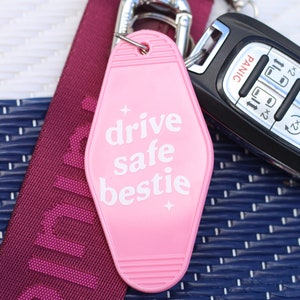 Drive Safe Bestie Keychain - Etsy