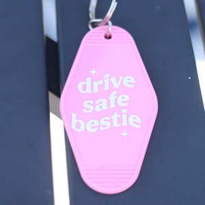 Drive Safe Bestie Keychain - Etsy