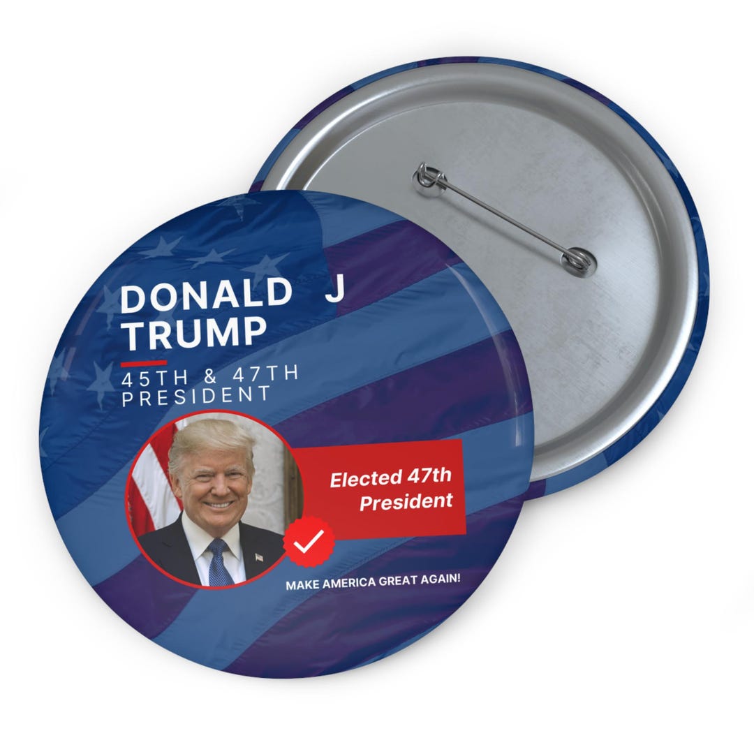 Donald J Trump 45th & 47th President Victory Pin Button, Trump Vance ...
