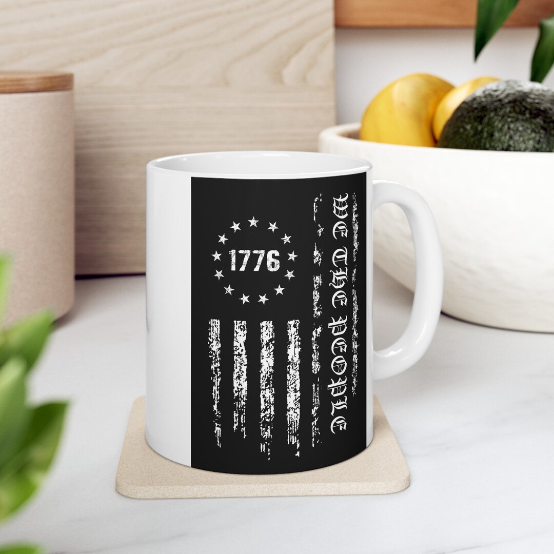 We the People Distressed USA Flag Mug 11oz 15 Oz Coffee Tea 1776 ...