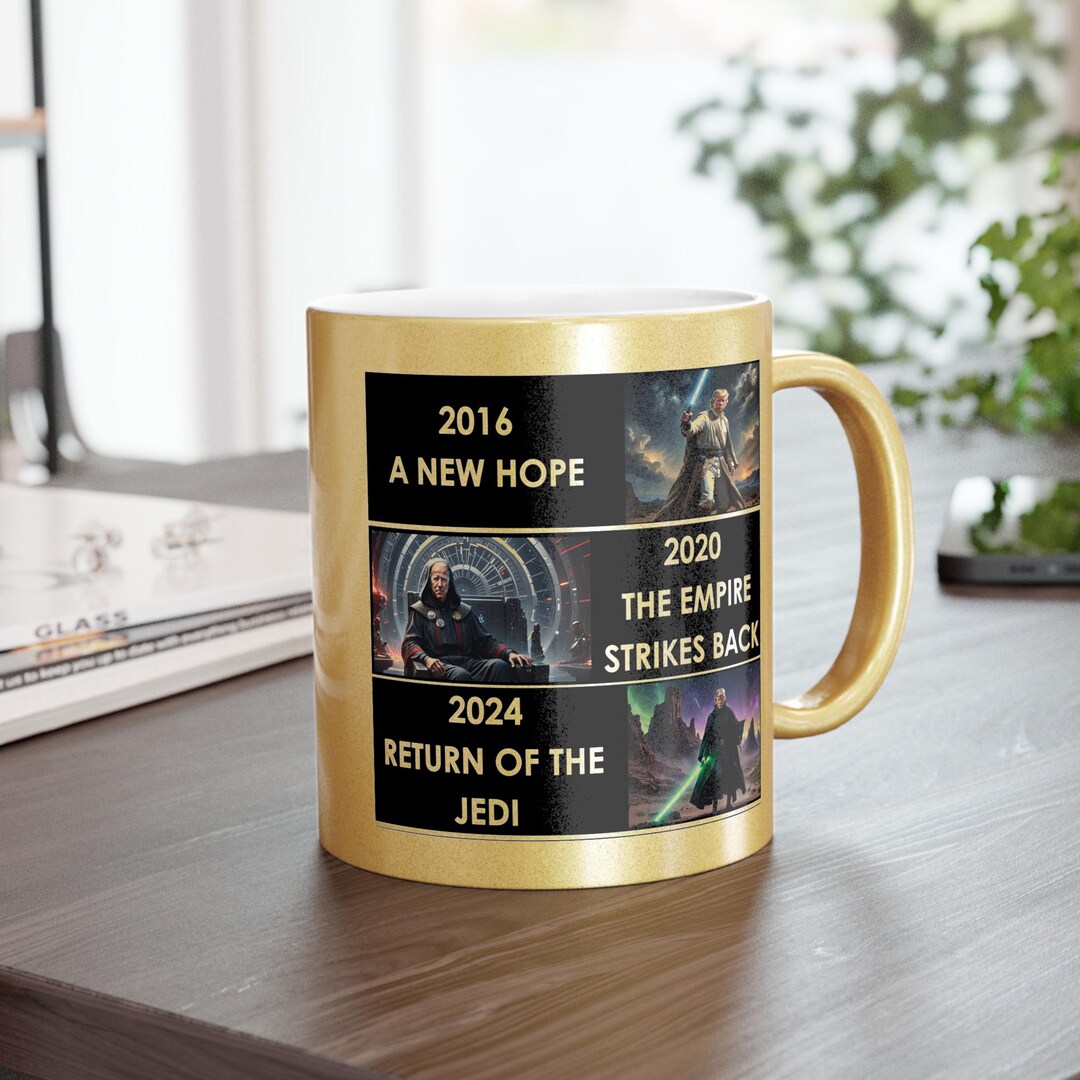 Trump Return of the Jedi Mug, Golden Mug, Metallic Mug (gold), Trump ...