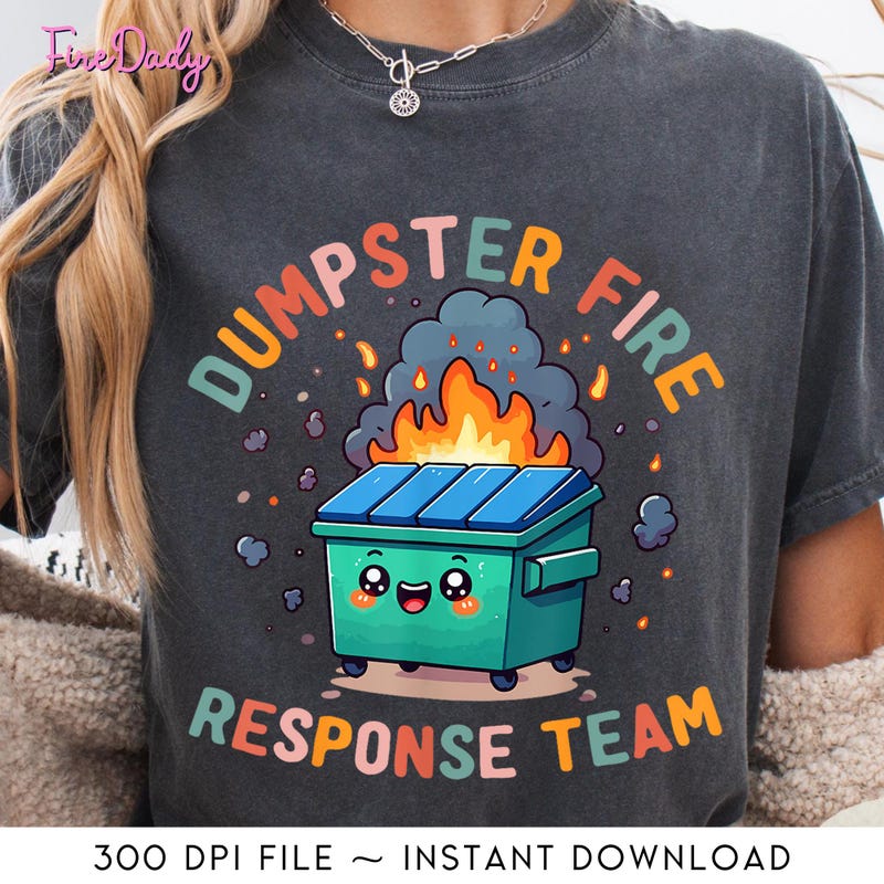 Dumpster Fire - Etsy