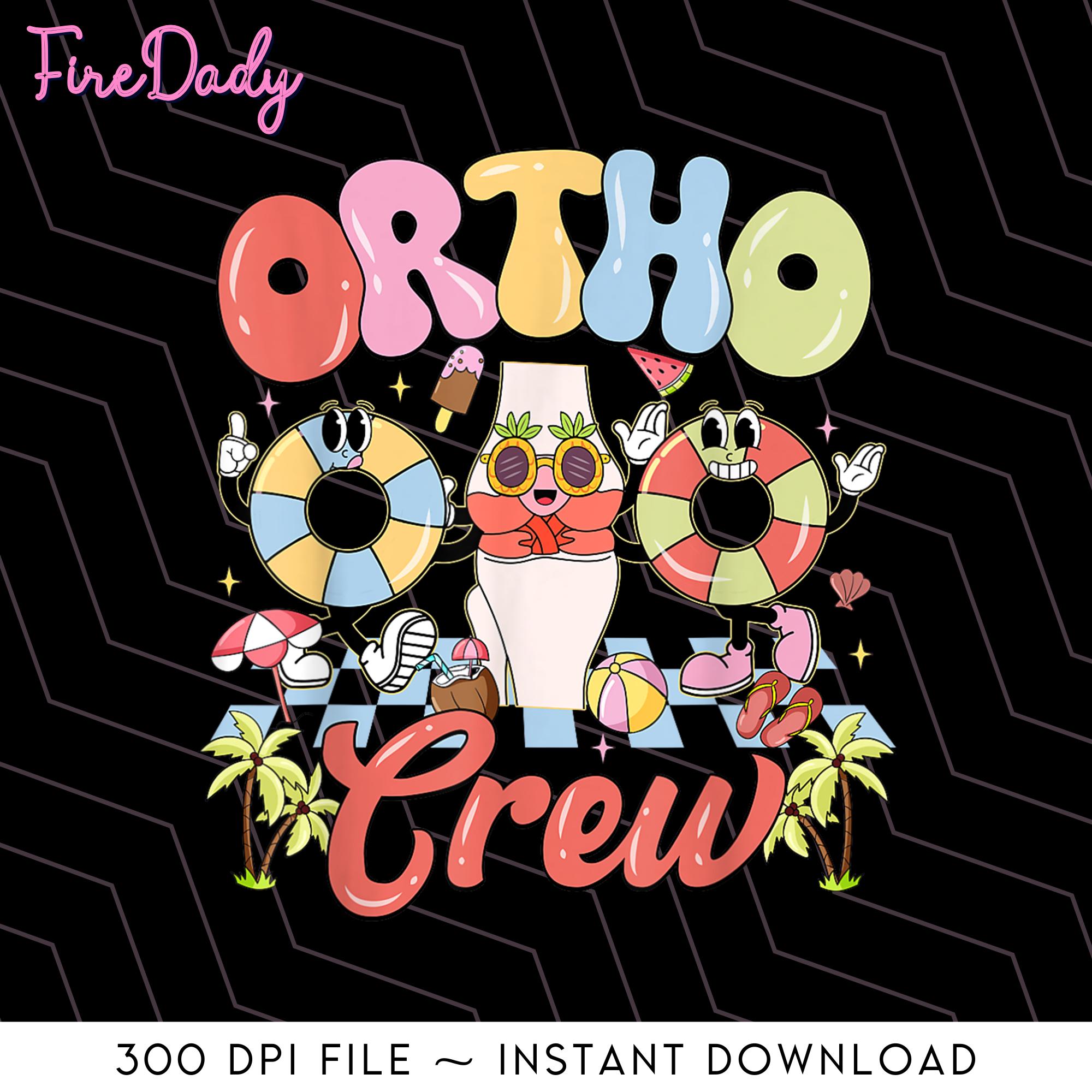Funny Ortho Crew Png, Summer Vibes Png, Orthopedic Surgeon Png ...