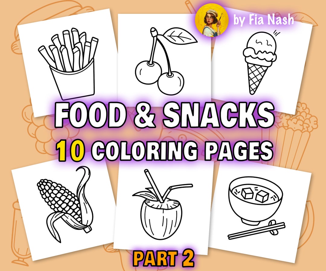 Food and Snacks Coloring Pages, Bold & Easy, for Kids and Adults ...