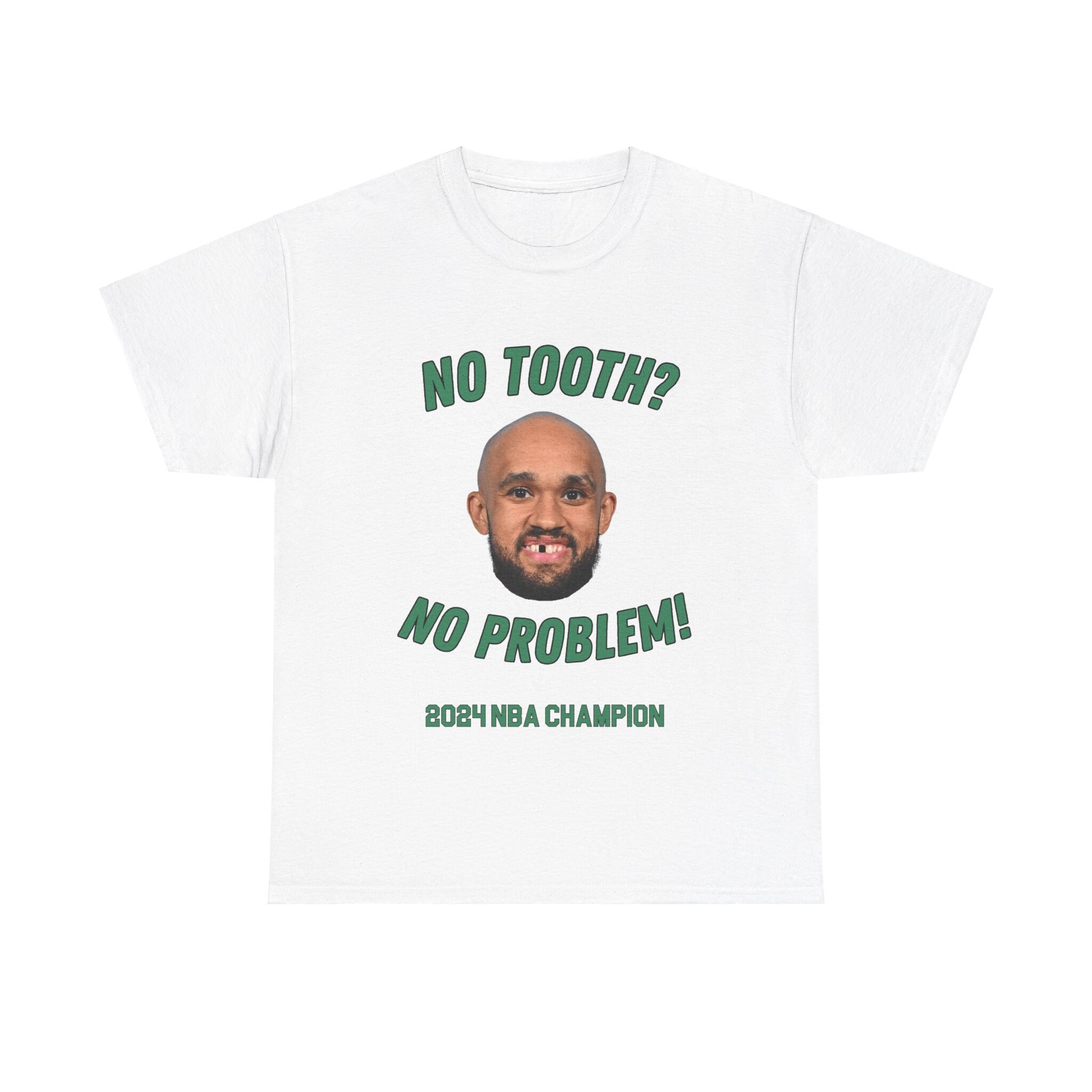 Derrick White No Tooth No Problem NBA Champion Shirt, 2024 Boston ...