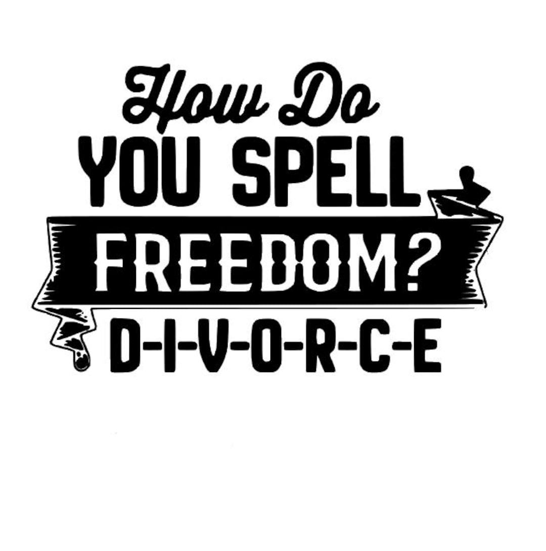 Divorce Party Decal, How to Spell Freedom Celebration Stickers - Etsy