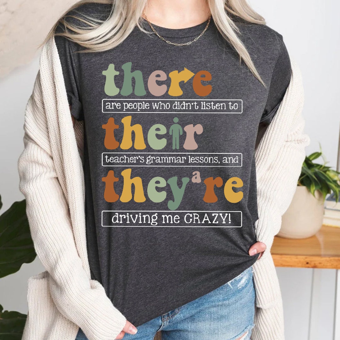 Their There They’re Grammar Shirt, English Teacher Shirt, Teacher ...