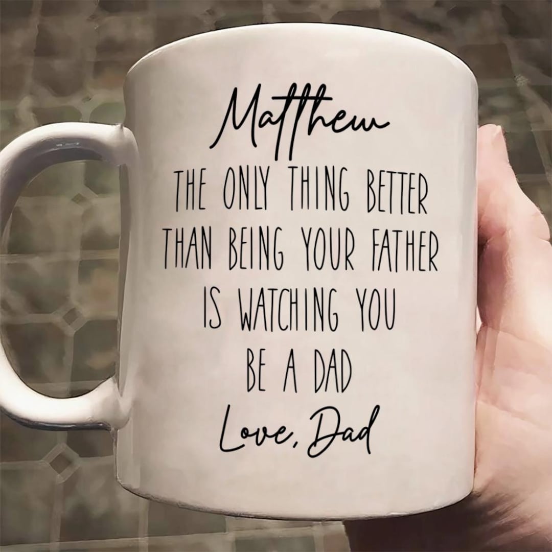Personalized Father to Son Mug, Custom Gift for Son, Watching You Be a ...