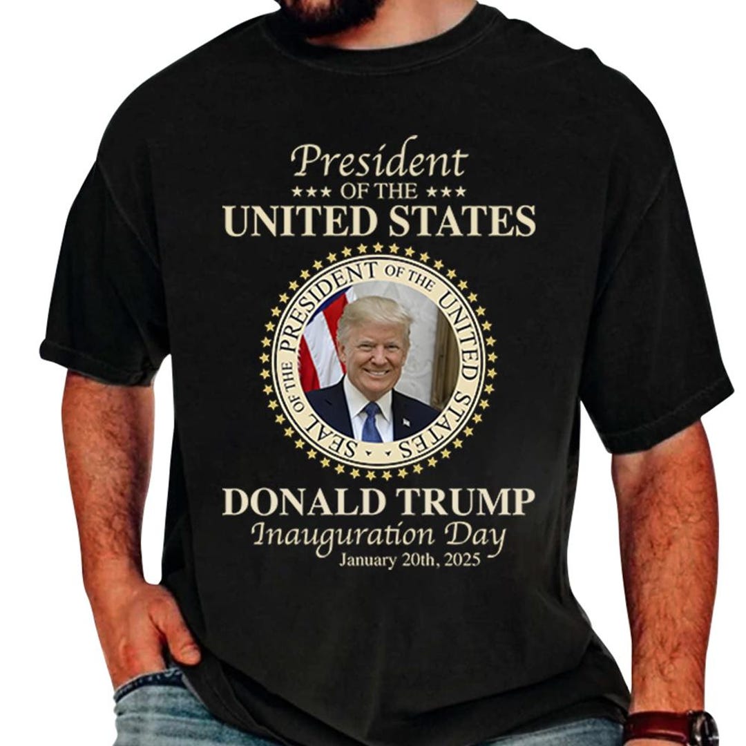 Donald Trump Inauguration Day Shirt, 47th US President Inauguration ...