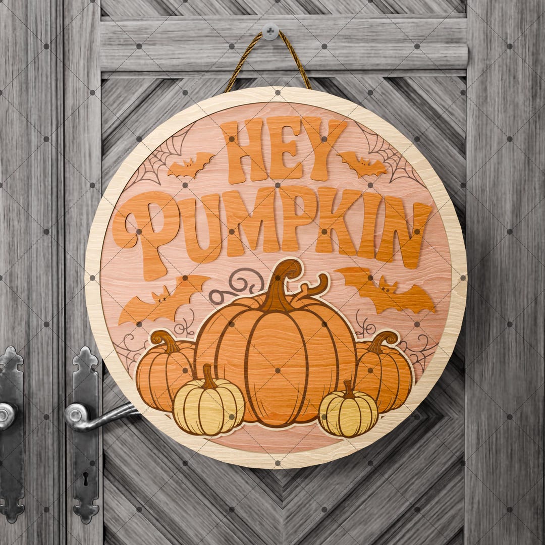 Hey Pumpkin Door Sign – Rustic Fall Porch Decor – Halloween Round Wood ...