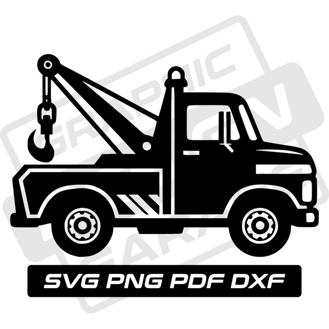 Tow Truck Svg - Pdf - Png - Dxf - Towing - Vintage Tow - Commercial Use ...