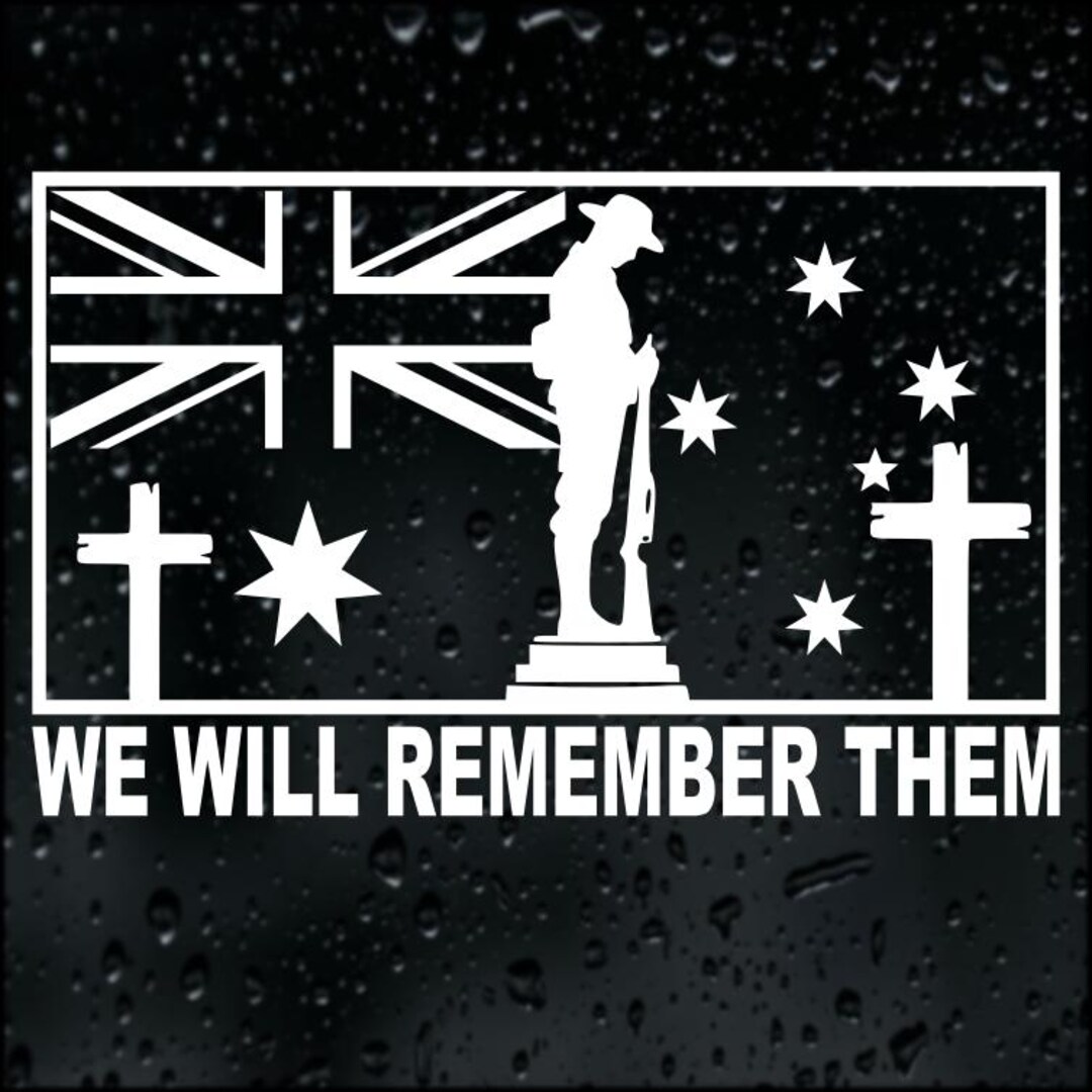 Anzac Day Sticker Vinyl Decal Car Bumper Window We Will Remember Them ...