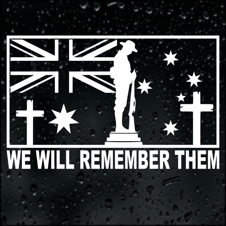 Anzac Day Sticker Vinyl Decal Car Bumper Window We Will Remember Them ...