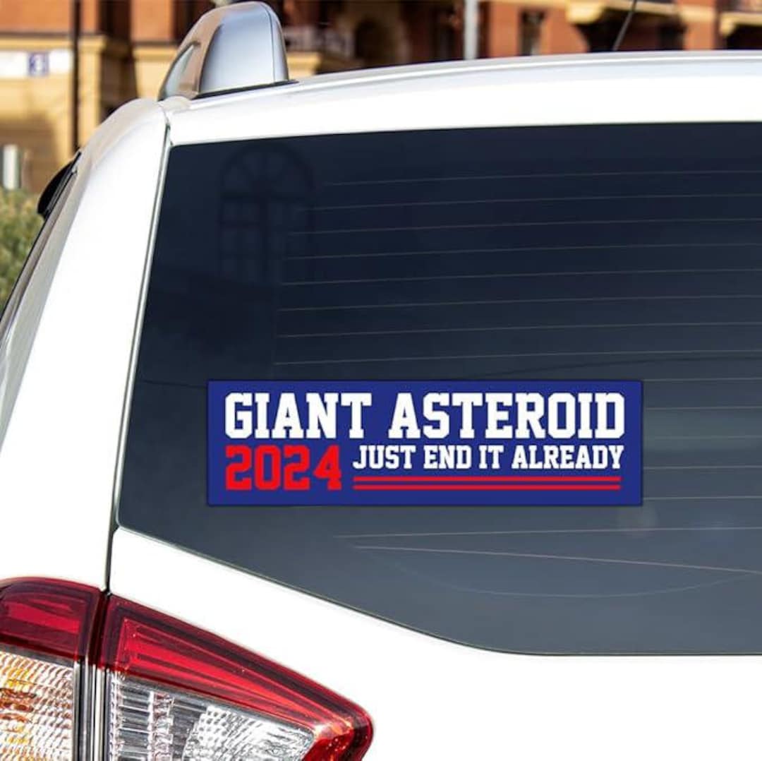 Giant Asteroid 2024 President Bumper Sticker, Kamala Harris Walz Walzt ...