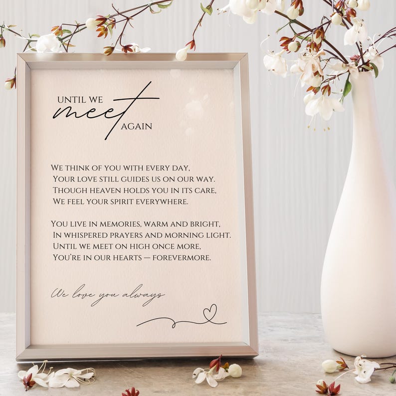 Wedding Memorial Table Sign Funeral Poem Display Until We Meet Again in ...