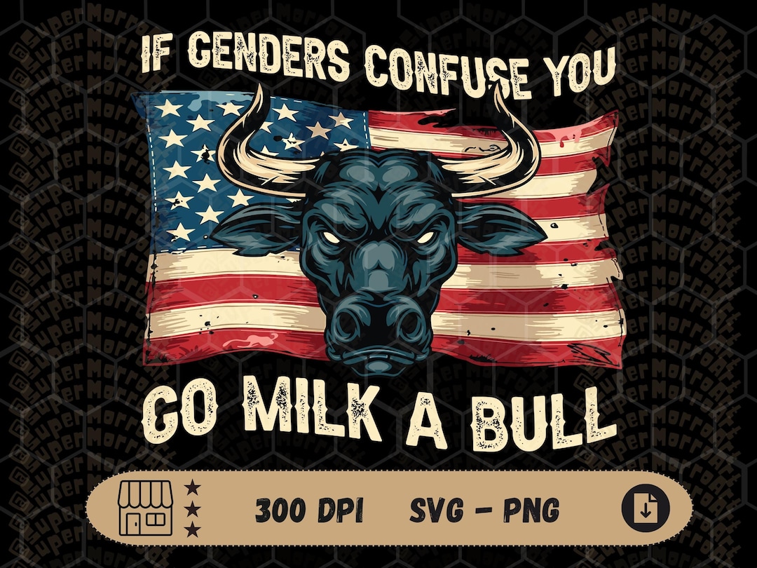If Genders Confuse You Go Milk a Bull Png Svg - Etsy