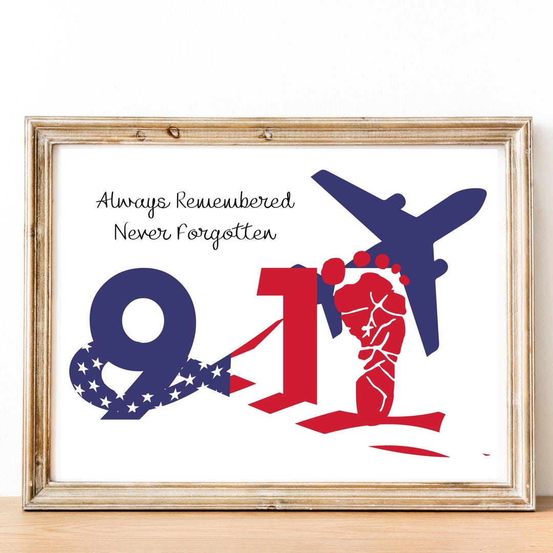 Never Forget 9-11, September 11 Footprint Craft, Patriot Day Activity ...